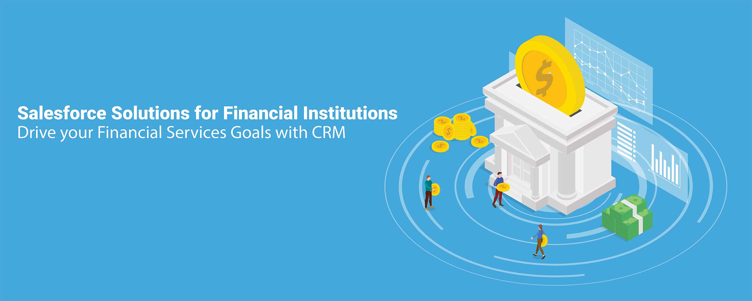 Salesforce CRM for Finance Firm |CRM Solutions for Banking